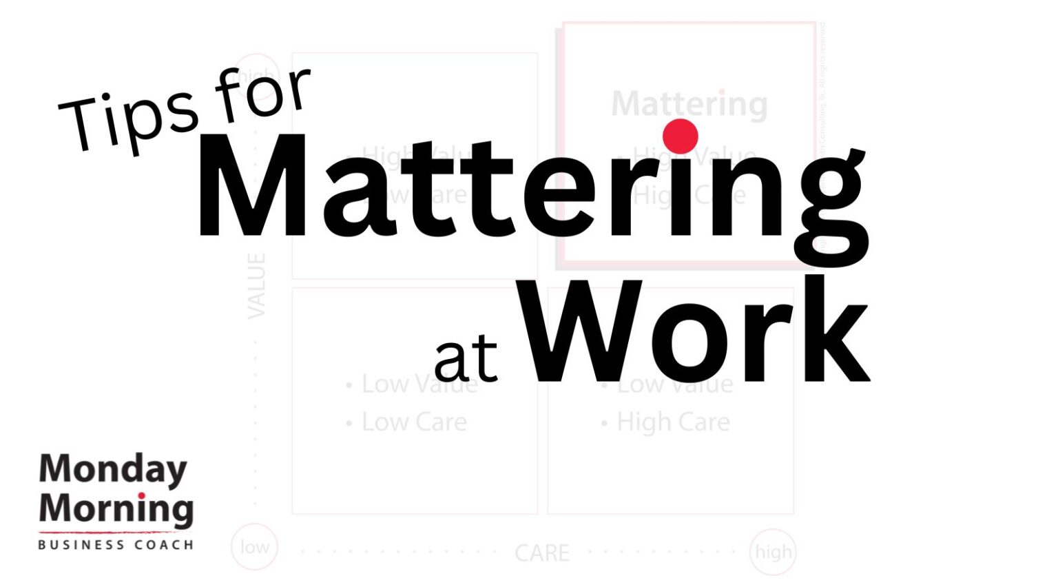 Tips for Mattering at Work