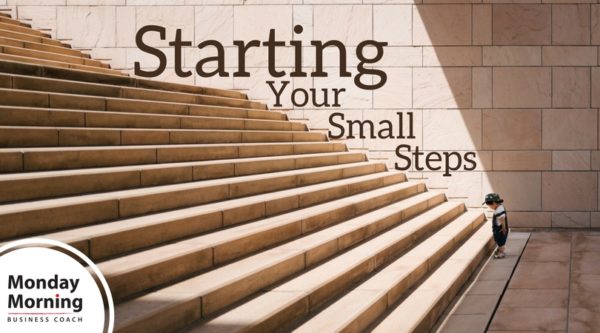 Starting Your Small Steps - Carpenter Smith Consulting, LLC